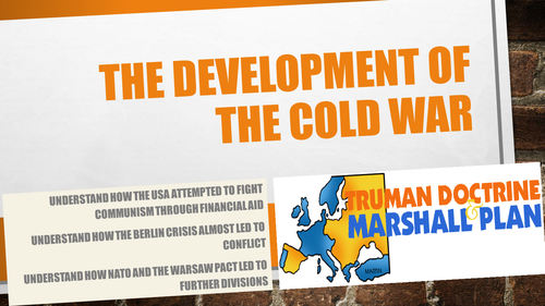 Superpower relations and the Cold War: 1.2 The development of the Cold ...