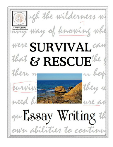 Essay Writing: Survival & Rescue | Teaching Resources