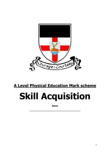 2016 Spec- A Level PE- Skill Acquisition Exam Q's & Markscheme booklet ...