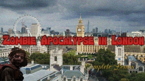Zombie Apocalypse in London | Teaching Resources