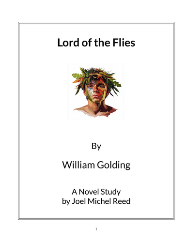 Lord of the Flies by William Golding * (Lesson Plan) | Teaching Resources