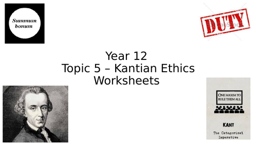NEW OCR AS ETHICS KANTIAN ETHICS 2016 ONWARDS | Teaching Resources