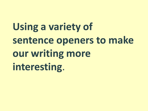 Foundation English - Sentence Openers | Teaching Resources