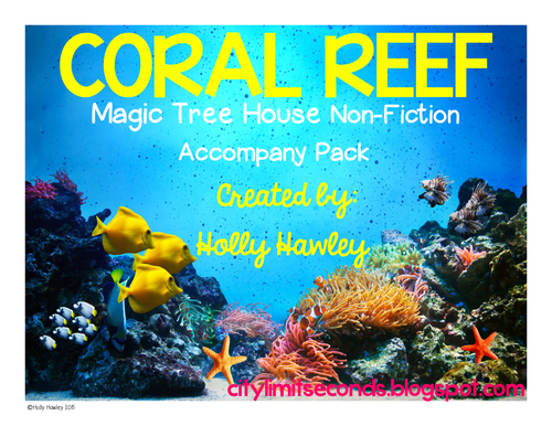 Coral Reef- A Non-Fiction Magic Tree House Accompany Pack | Teaching ...