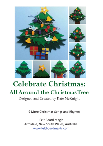 Celebrate Christmas: All Around the Christmas Tree Felt Board Pattern ...