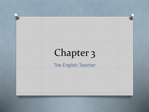 The English Teacher by R.K.Narayan - Chapter 3 | Teaching Resources