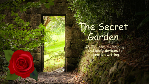Year 10/11: The Secret Garden- Single Lesson | Teaching Resources