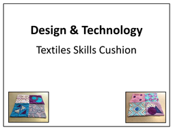 Basic Textiles Skills Cushion Scheme of Work, Student Booklet & Lesson ...