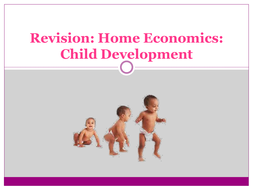 GCSE Child Develop Revision Powerpoint Unit 1 | Teaching Resources