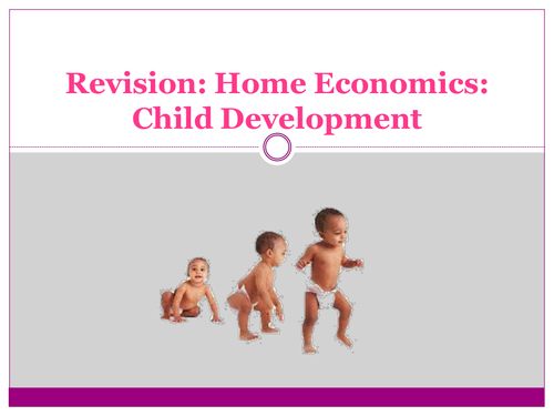 GCSE Child Develop Revision Powerpoint Unit 1 | Teaching Resources