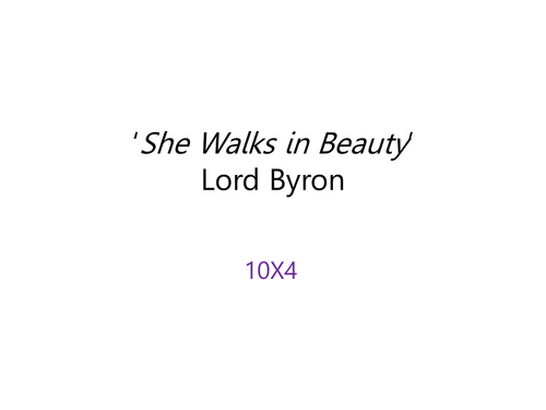 Eduqas Poetry - She Walks in Beauty | Teaching Resources
