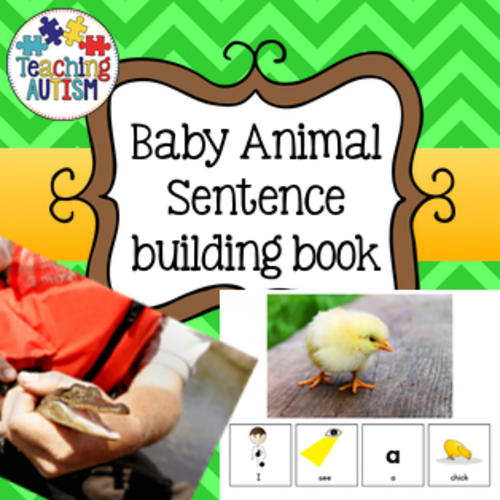 Baby Animal Sentence Building Adapted Books | Teaching Resources