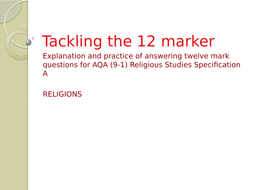Tackling the Religion 12 marker - explanation /practice of answering 12 ...
