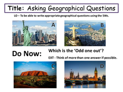 Asking Geographical Questions | Teaching Resources