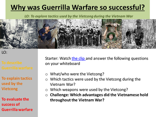 Lesson 2 - Why was Guerrilla Warfare so successful? | Teaching Resources