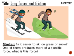 Drag forces and friction - complete lesson (KS3) | Teaching Resources