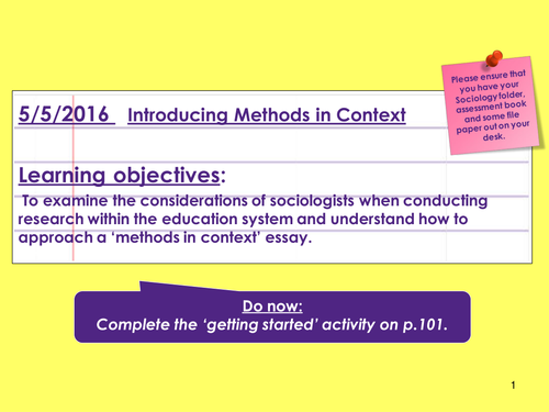 A-Level Sociology - Methods in Context Presentation, Activities and ...
