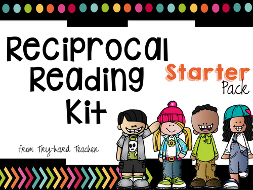 Reciprocal Reading Starter Kit- all you need to get going! | Teaching ...
