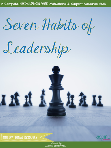 7 Habits of Leadership | Teaching Resources