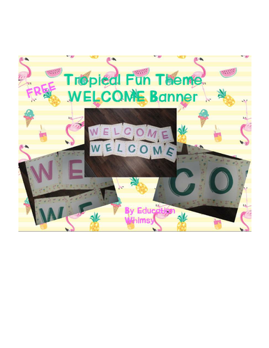 Tropical Fun Themed Free Welcome Banners | Teaching Resources