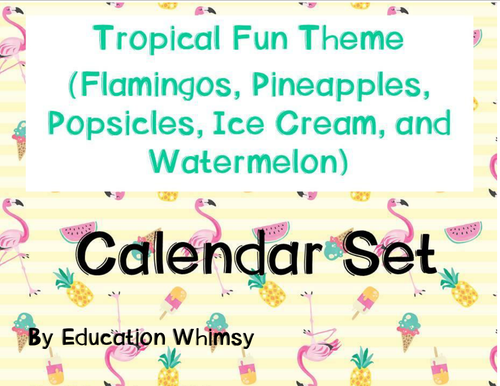 Tropical Fun Theme Calendar Set | Teaching Resources
