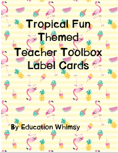 Tropical Fun Teacher Toolbox Label Cards | Teaching Resources