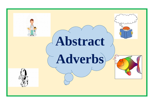 Active & Abstract Adverbs & Word Class Games | Teaching Resources