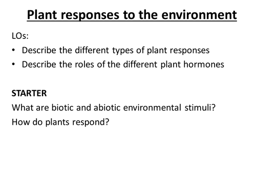 New Biology A Level OCR 5.5.1 Plant responses to the environment ...