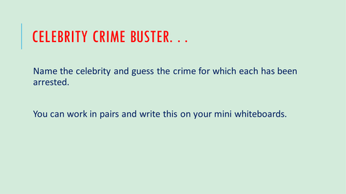 GCSE/L2 "Guess the celebrity crime" game. Crime & deviance ...