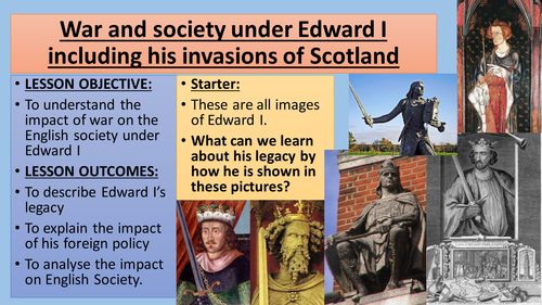 NEW OCR History A: Edward I and his wars | Teaching Resources