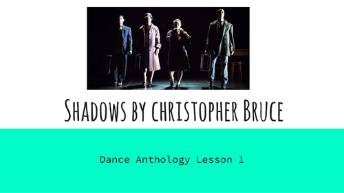 GCSE Dance Shadows Lesson 1 Example | Teaching Resources GCSE Dance Shadows Lesson 1 Example | Teaching Resources