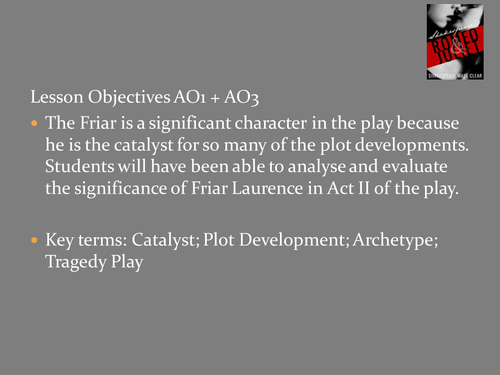 Romeo and Juliet - Act 2 Scene 3 - Friar Lawrence | Teaching Resources