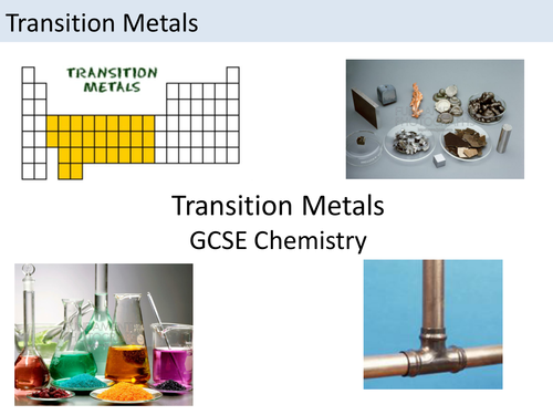 Transition Metals Edexcel 9-1 Separate (Triple) Science | Teaching ...
