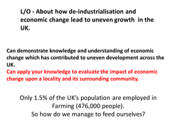 OCR A/B GCSE Geography: People of the UK. Uneven development - Economic ...