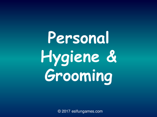 Personal Hygiene-Grooming PowerPoint | Teaching Resources