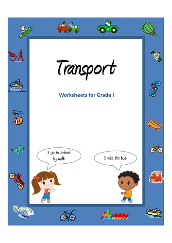 Transport and vehicles worksheets for Grade 1 | Teaching Resources