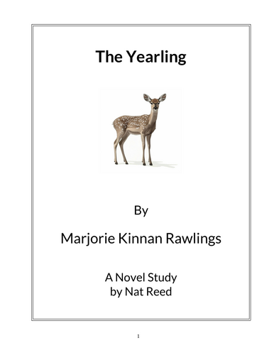 The Yearling by Marjorie Kinnan Rawlings - (Lesson Plan) | Teaching ...