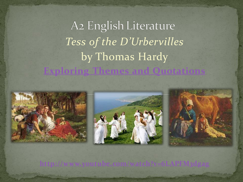 Tess of the D'Urbervilles - Exploring themes and language / Chapters ...