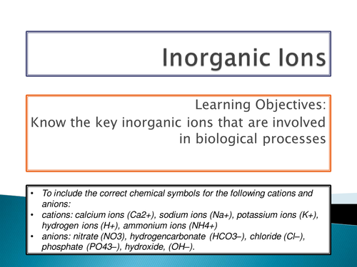 OCR A level biology - module 2 - chapter 3 - inorganic ions lesson ...