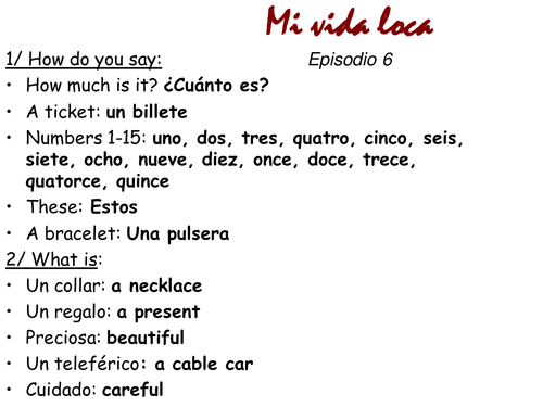 Mi vida loca - episode 6 | Teaching Resources