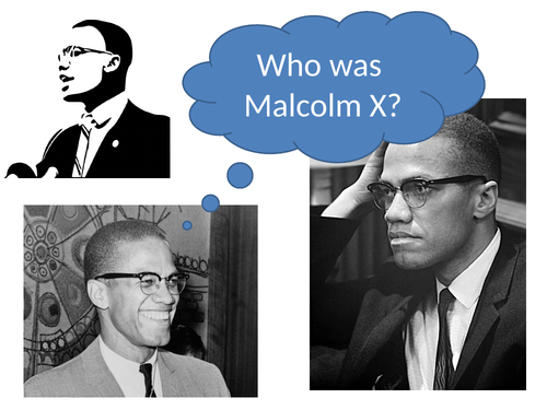 Who was Malcolm X Starter Activity | Teaching Resources
