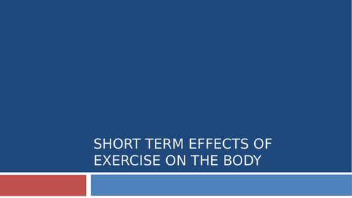 Long and Short Term Effects of Exercise GCSE PE | Teaching Resources