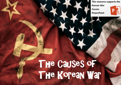 The Korean War: Why Did The USA Get Involved? | Teaching Resources