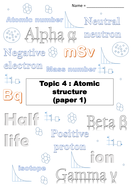 AQA physics GCSE revision booklet atomic structure topic 4 | Teaching Resources