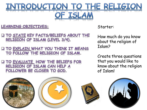 Introduction to Islam, The Prophet Muhammad (PBUH) and Mosque - three ...