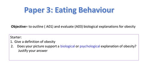 AQA A level Psychology( from 2015): paper 3: EATING BEHAVIOUR - FULL ...