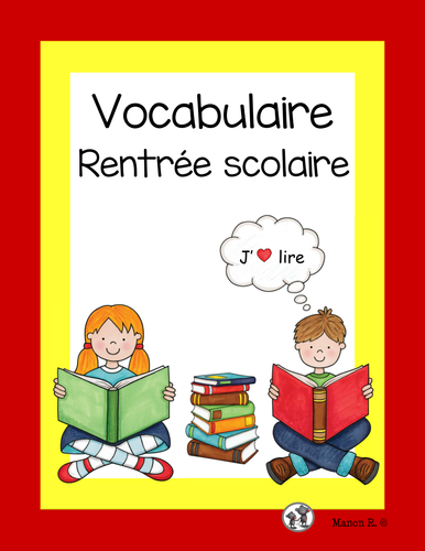 Back to School Vocabulary in French (Vocabulaire de la rentrée scolaire ...