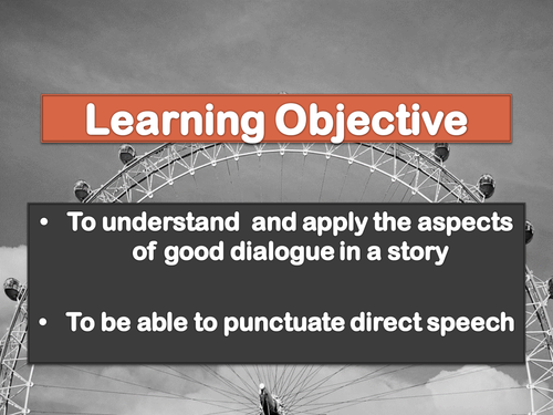 The London Eye Mystery- Lesson 9 - To use dialogue to advance ...