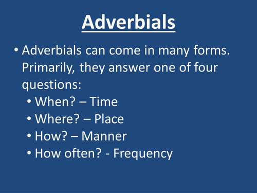 Types of adverbials | Teaching Resources