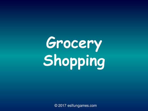 Grocery Shopping PowerPoint Slideshow | Teaching Resources